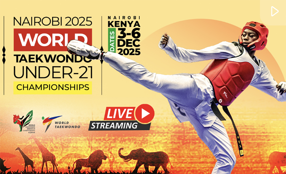 Nairobi 2025 World Taekwondo U-21 Championships [VIDEOS]